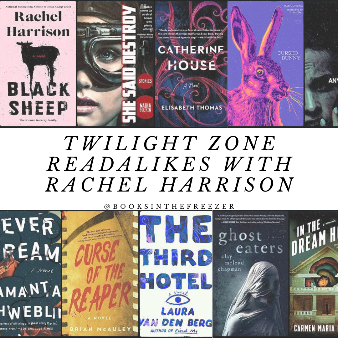 Episode 146: Twilight Zone Read-Alikes with Rachel Harrison – Books in ...