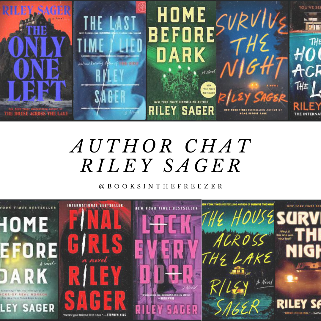 Episode 152: Author Chat with Riley Sager – Books in the Freezer