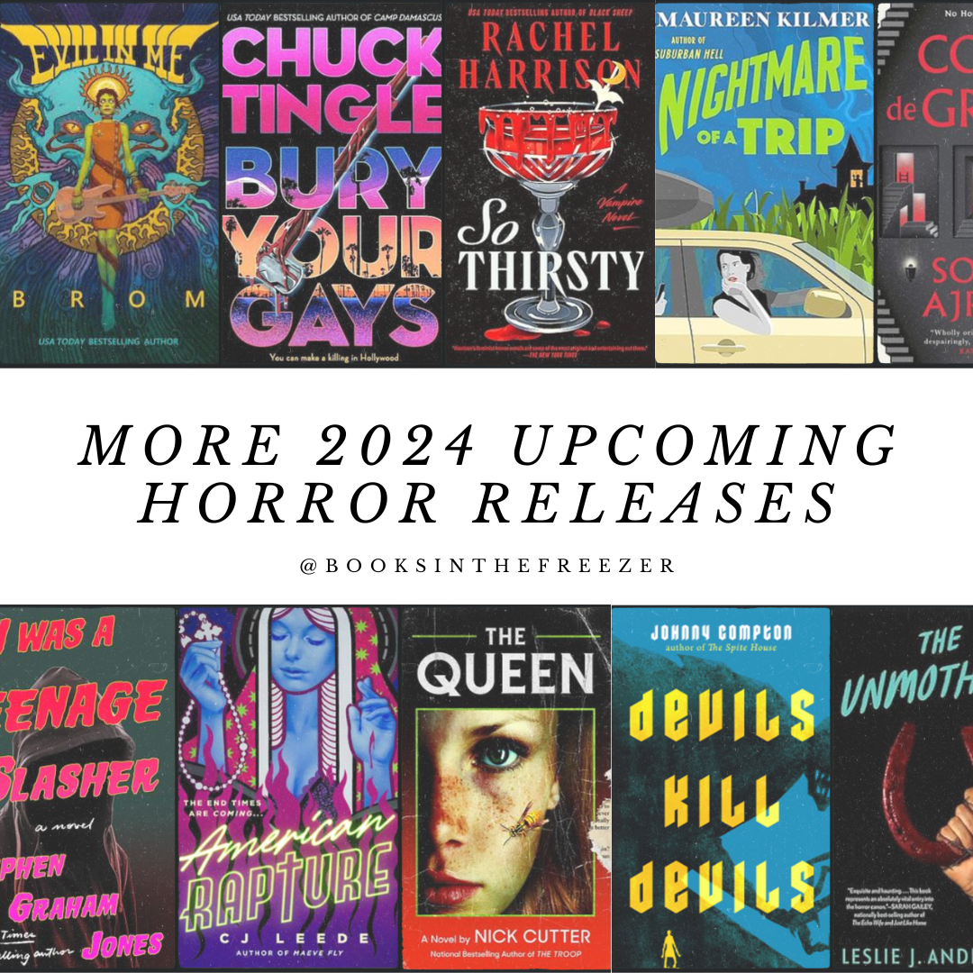 Episode 180: More 2024 Horror Book Releases – Books in the Freezer
